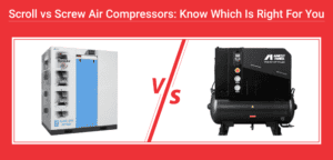 Scroll vs Screw Air Compressors: Know Which Is Right For You